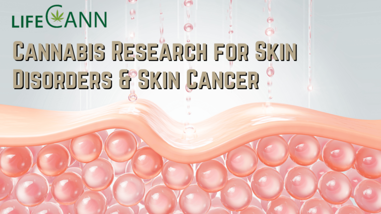 Cannabis Research for Skin Disorders & Skin Cancer - Miami's Best ...